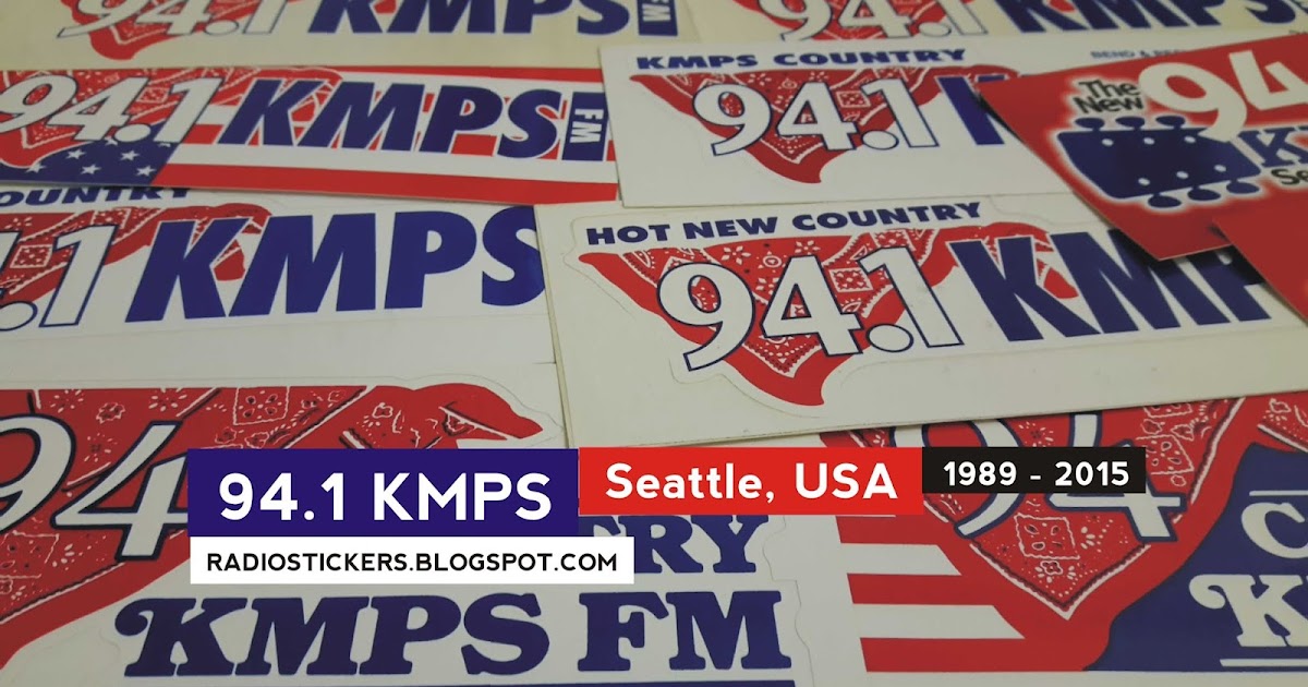 RADIO station stickers... and more!: 94.1 KMPS, Seattle (1989 - 2015)
