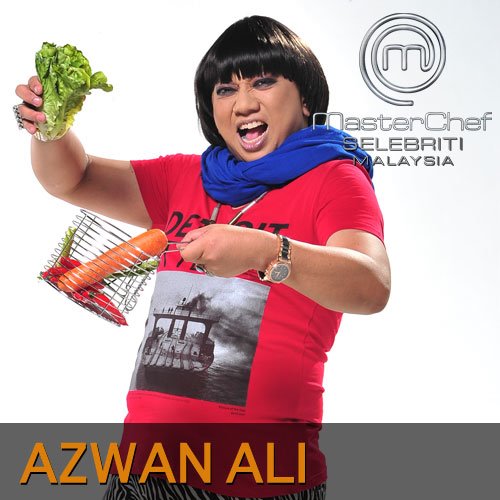 Azwan Ali, Selebriti Ke-11 Tersingkir MasterChef Selebriti Malaysia ...