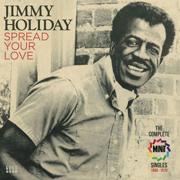 FROM THE VAULTS: Jimmy Holiday born 24 July 1934