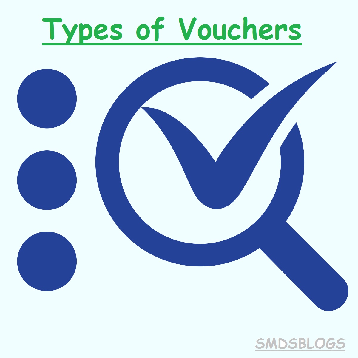 11+ Terms Used in Vouching | smdsblogs