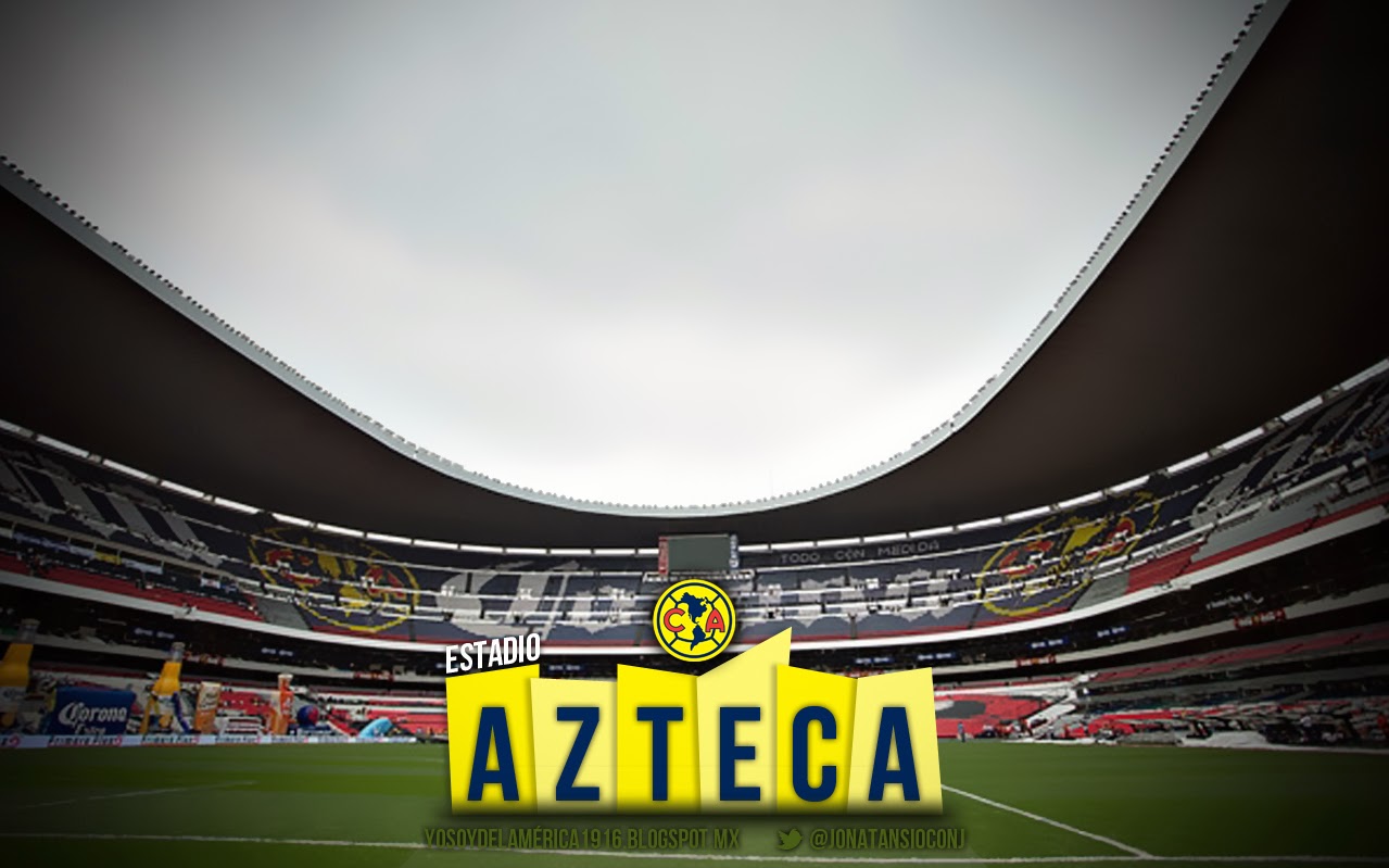 Yo Soy del América: Wallpaper Estadio Azteca - 000005