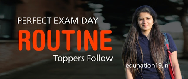 Perfect Exam Day Morning Routine that Toppers follow - edunation19