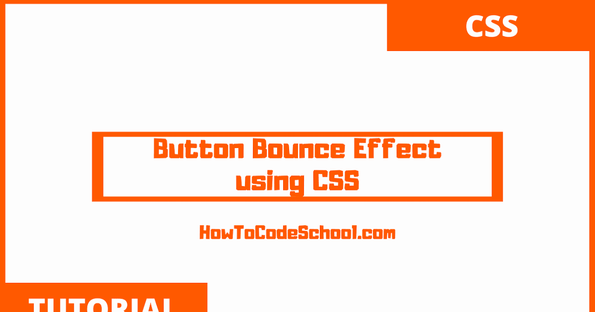 Button Bounce Effect Using Css