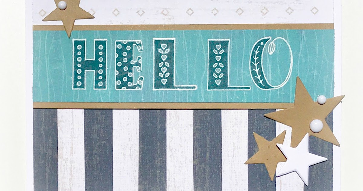 Karen Pedersen: Hello Card and FREE Stamp Sets