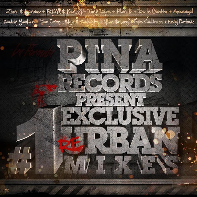 Various Artists - Pina Records Present _ # 1 Exclusive Urban Remixes ...
