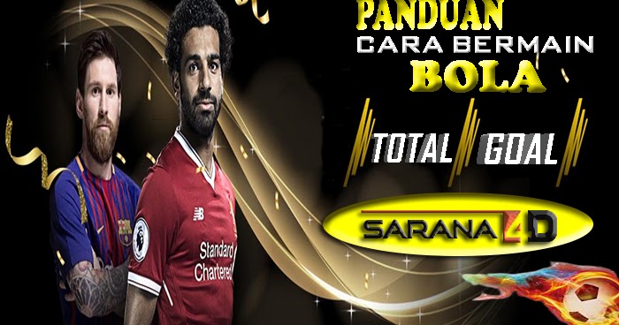PANDUAN CARA BERMAIN BOLA TOTAL GOAL