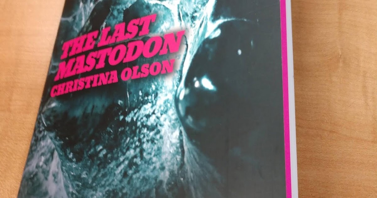 Better View of the Moon: Poem366: “The Last Mastodon” by Christina Olson