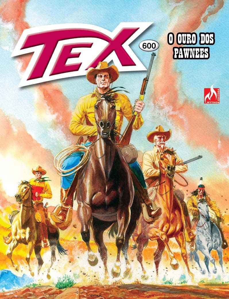 HQPRESS: 600ª EDIÇÃO REGULAR DE TEX TRAZ DE BRINDE PRIMEIRA APARIÇÃO DO ...