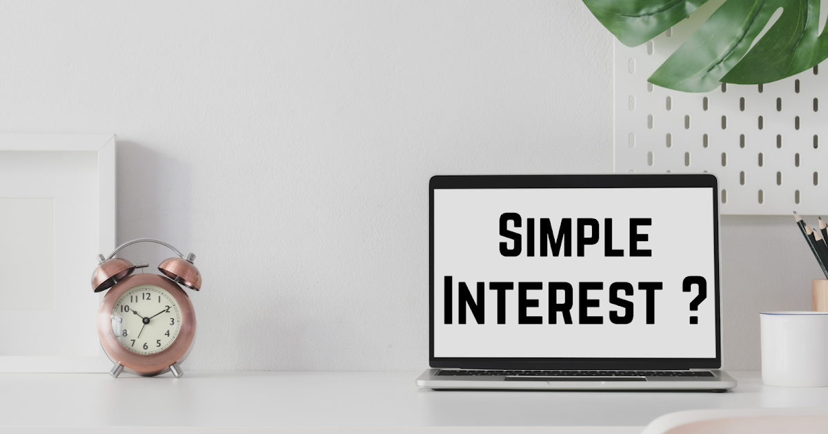 How Simple Interest Is Calculated For Loan Tirla Academy how-simple-interest-is-calculated-for-loan-tirla-academy