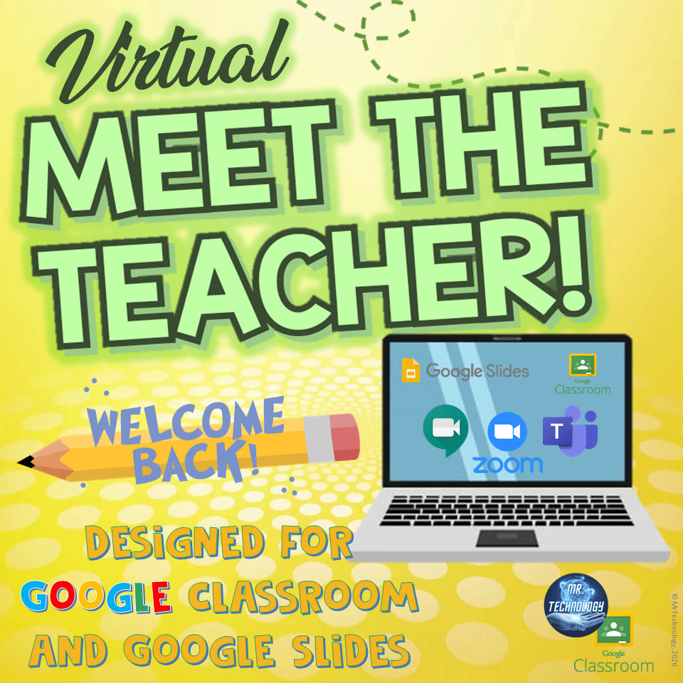 MrTechnology on TpT!: Virtual Meet The Teacher for Google Classroom ...