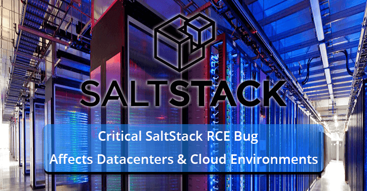SaltStack Salt Critical Bug Affects Thousands of Datacenters