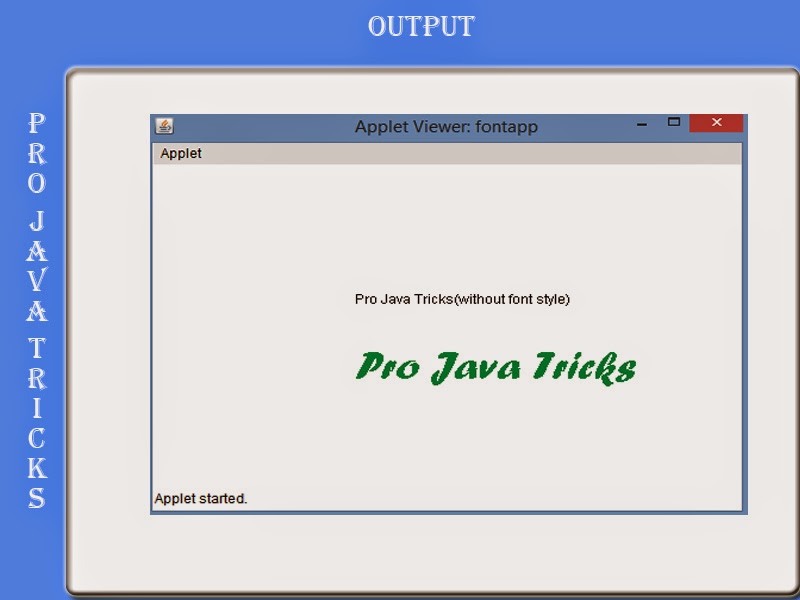 How To Change Font Of Text In Applet Projavatricks How To Change Font Of Text In Applet Projavatricks