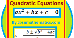 CBSE Class 10 Maths Formulas Chapter-04 | Quadratic Equations