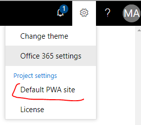 Project Server & Online Behind The Scene: Change your default PWA site ...