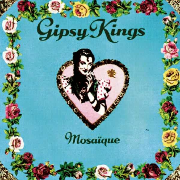 Gipsy kings album Mosaique 1993 accords | Flamenco Rumba