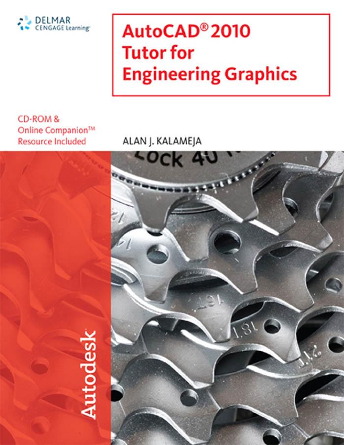 AutoCAD 2010 Tutor for Engineering Graphics – Alan J. Kalameja | FreeLibros