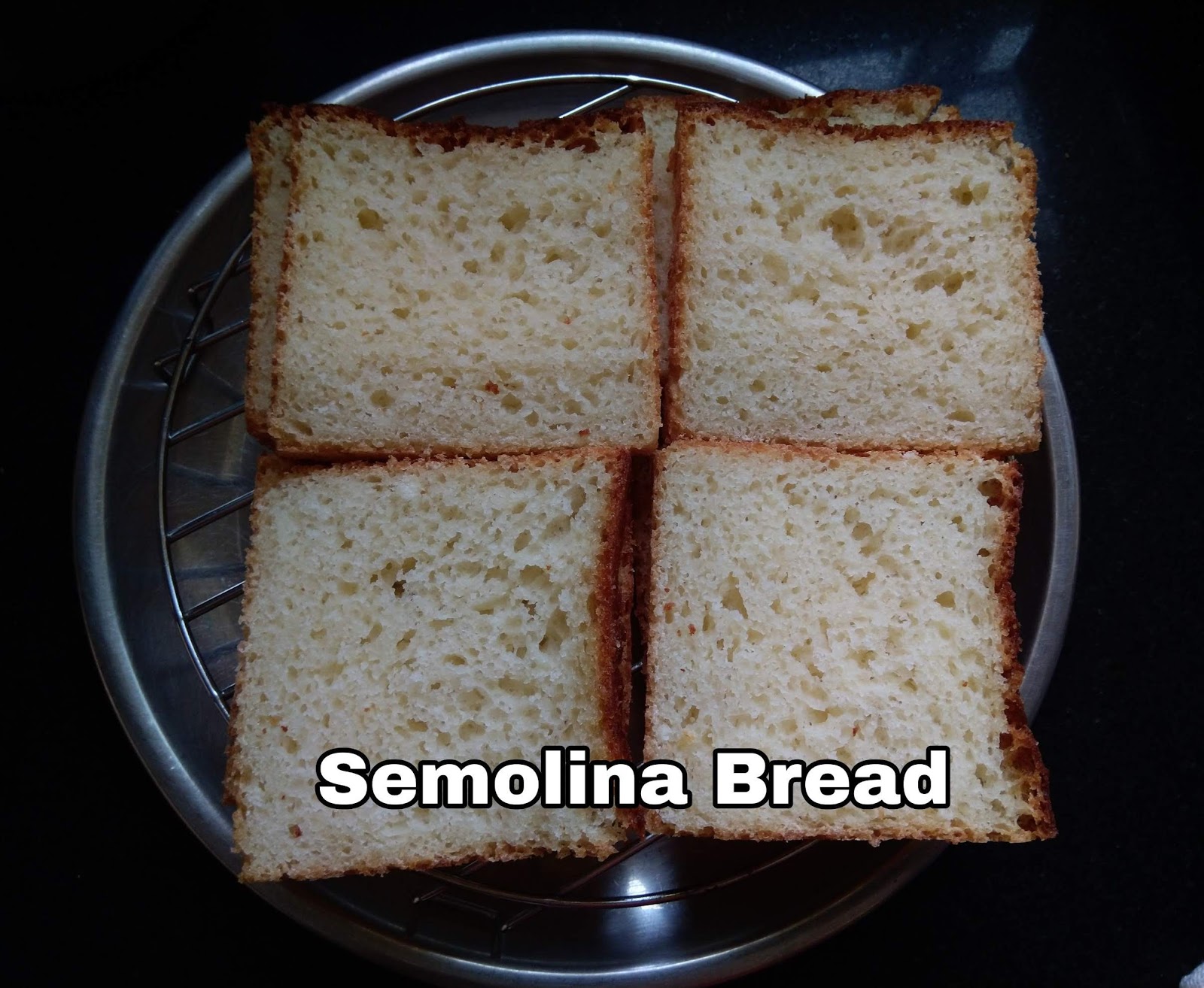Swadisht Kitchen: Semolina Bread