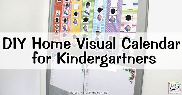 DIY Visual Calendar for Kindergartners | Organized Chaos