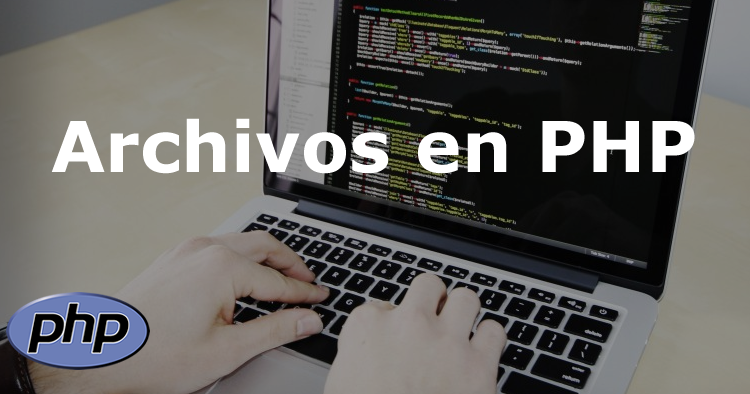 Archivos en PHP