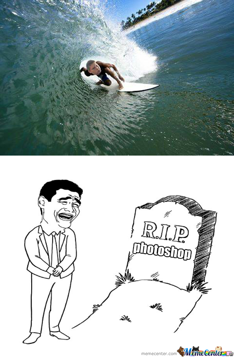 Rip Photoshop Meme - Wigrasa