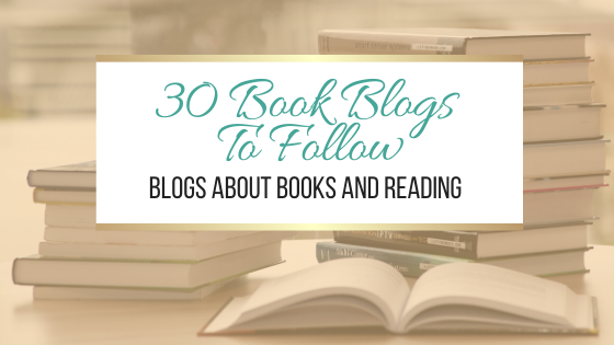 30 Book Blogs To Follow: Blogs About Books and Reading | Jo Linsdell