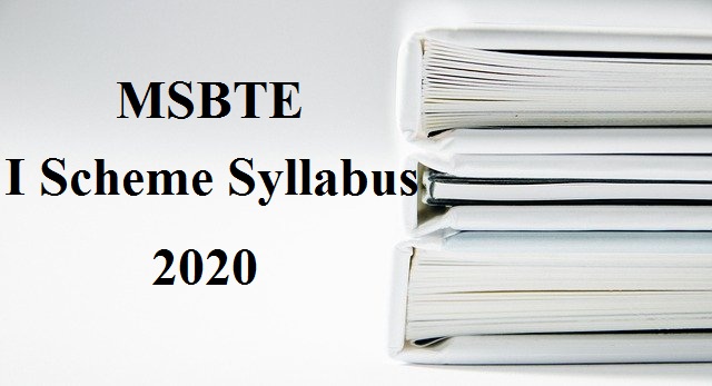 MSBTE diploma I scheme 2020 syllabus PDF click here - Education Uniq