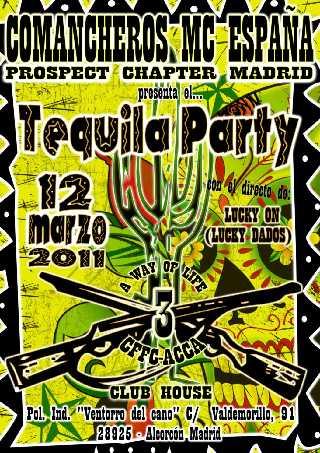 Biker Corrotxano: COMANCHEROS MC PRESENTA: TEQUILA PARTY