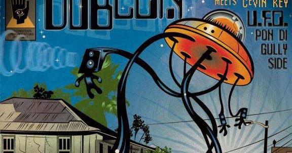 Review: Dubcon – 'UFO Pon Di Gullyside' ~ INTRAVENOUS MAGAZINE: Your ...