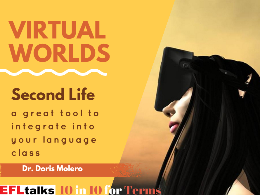 Virtual Worlds: Second Life