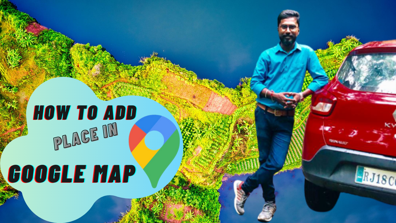 Teach Other s How To Add Place In Google Map teach-other-s-how-to-add-place-in-google-map