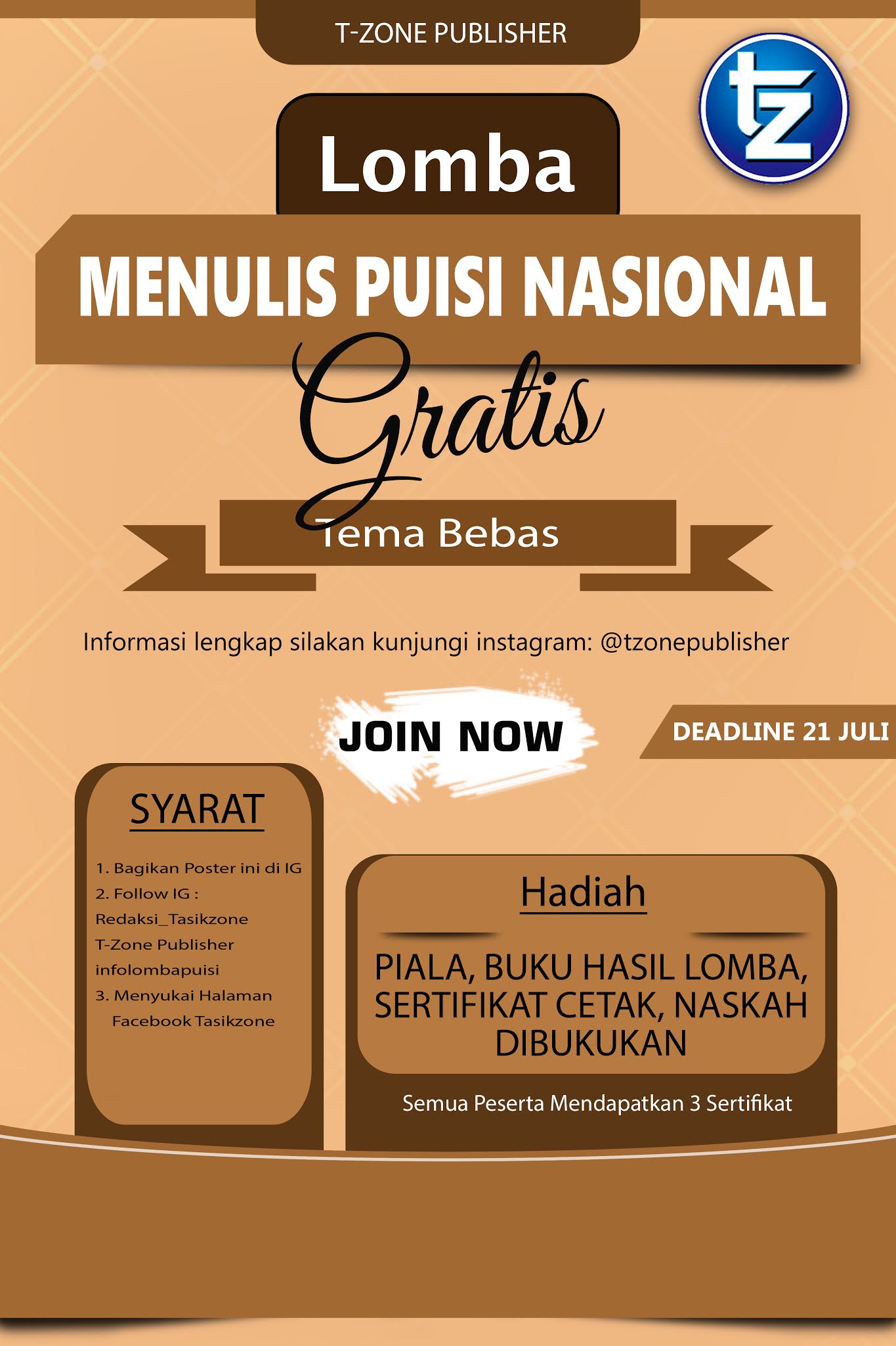 LOMBA MENULIS PUISI NASIONAL T ZONE PUBLISHER DEADLINE 21 JULI 2021 LINTANG INDONESIA LOMBA MENULIS PUISI NASIONAL T ZONE PUBLISHER DEADLINE 21 JULI 2021 LINTANG INDONESIA