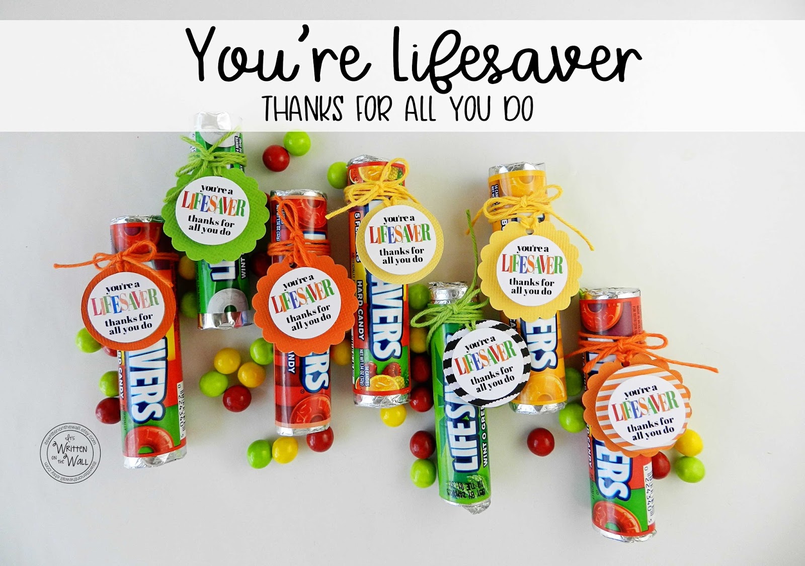 It's Written on the Wall: You're a LIFESAVER—Thanks For All You Do! Fun ...