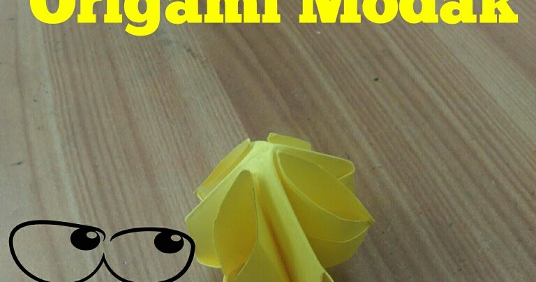 ORIGAMI MODAK [GANPATI DECORATION]