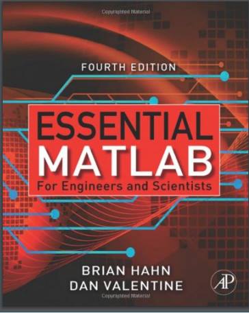 Essential MATLAB for Engineers and Scientists Fourth Edition - MATLAB Programming