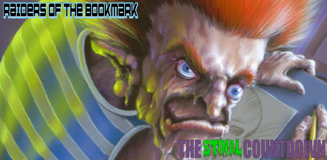Raiders of the Bookmark: The Stinal Countdown: Goosebumps Series 2000 ...