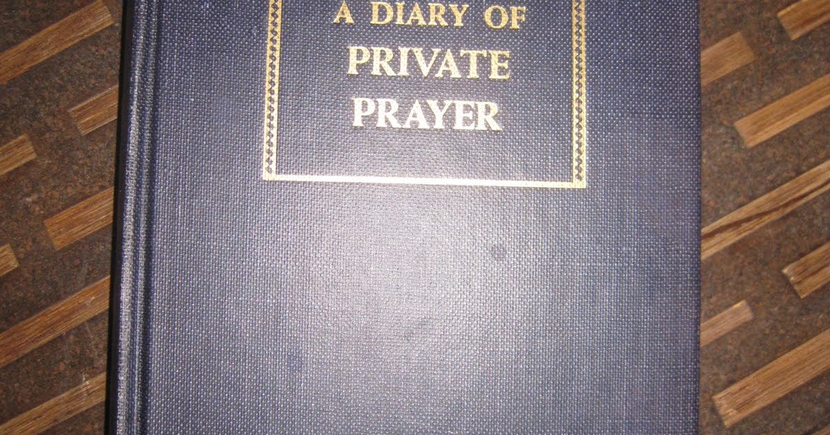 Daily Prayer: A Diary of Private Prayer