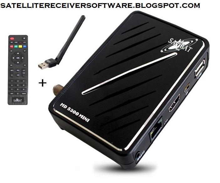 Samsat 5300 Mini Software Récepteur Samsat 5300 HD Software Samsat 5300 ...