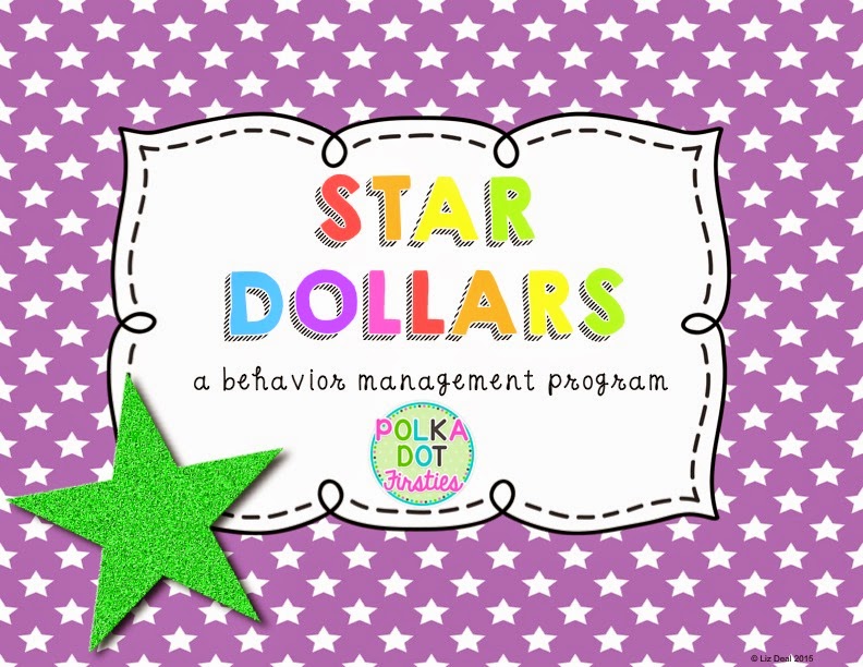 Polka Dot Firsties: Star Dollars: A Classroom Management System