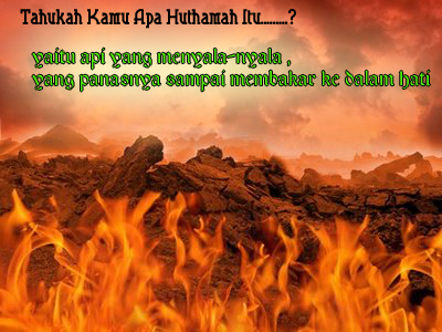 Wilayah Islamiah: :: Sifat Api Neraka dan Ahlinya