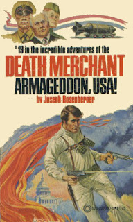 The World Of Joseph Rosenberger: Death Merchant #19: Armageddon, USA!