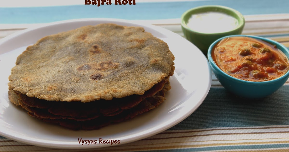 Vysya's Delicious recipes: Bajra Roti - sajje roti - Bajra Na Rotla