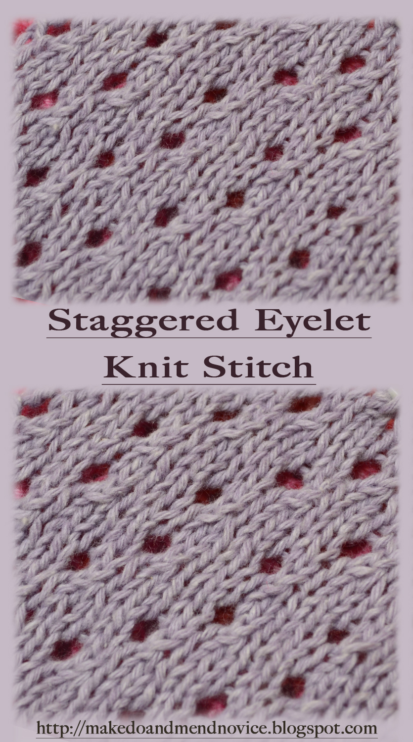 Knitting Novice: The Weekly Swatch: Staggered Eyelets