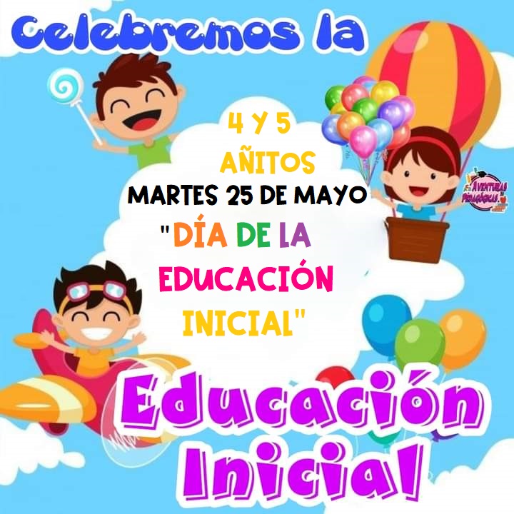 I.E.Pq.: ¡Feliz día de la educación inicial!