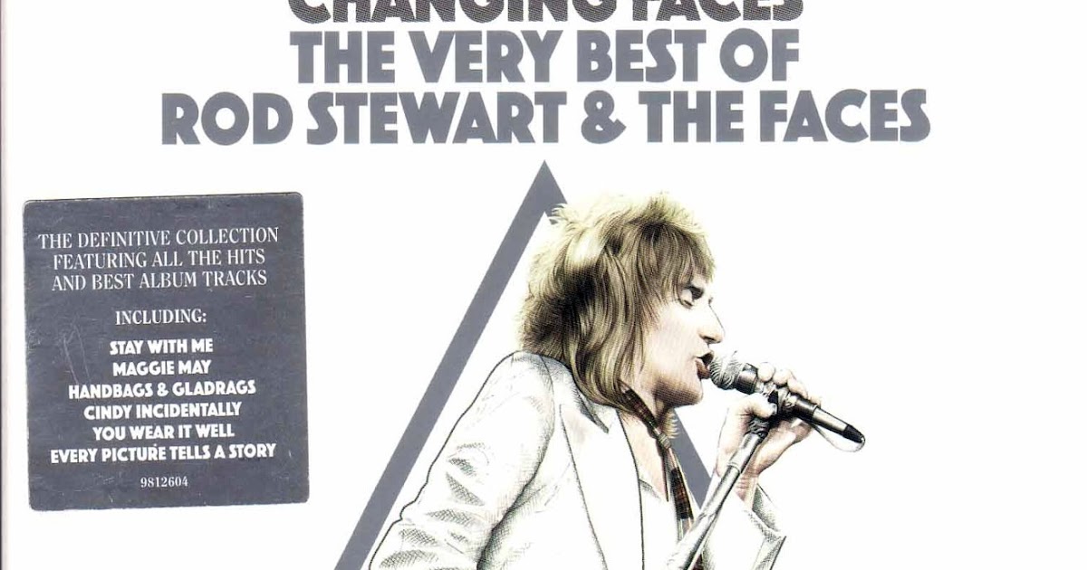 BLOGUE DO LENINE: ROD STEWART & FACES - THE BEST OF : CHANGING FACES - 2003