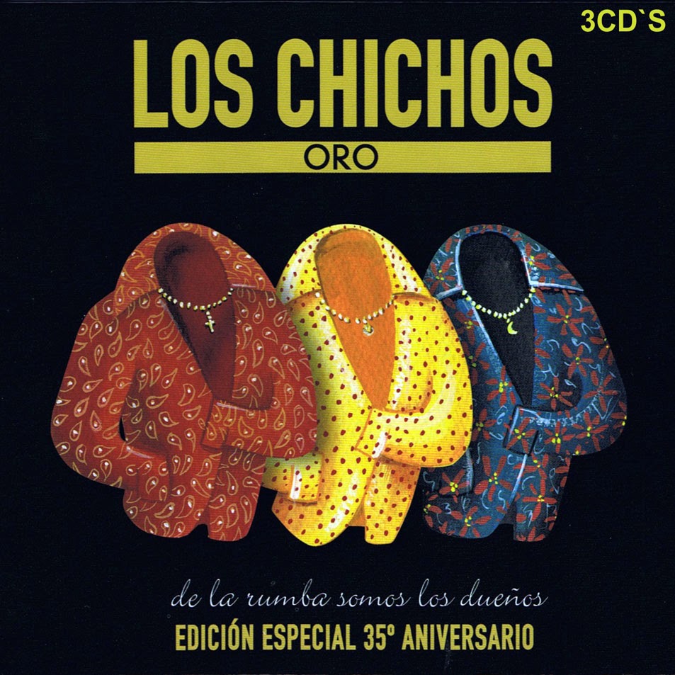 DISCOS PARA EL RECUERDO : LOS CHICHOS