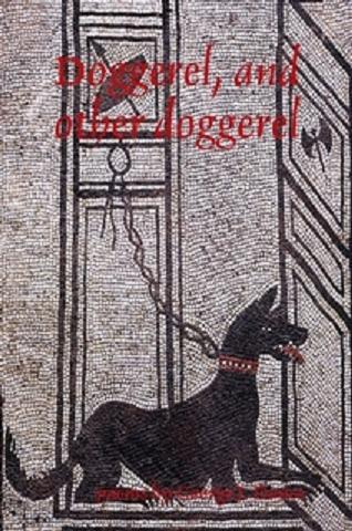 Penny's Poetry Blog: Doggerel, and other doggerel: new collection by ...