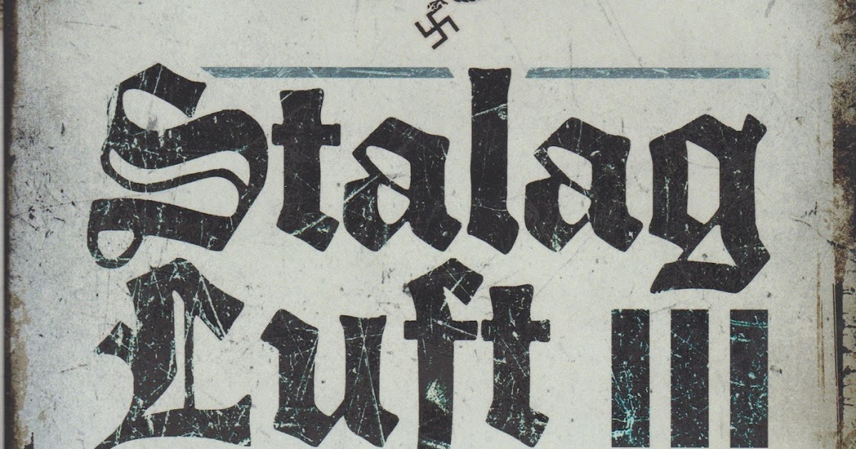 Australians in Stalag Luft III: Review: 'Stalag Luft III. An Official ...