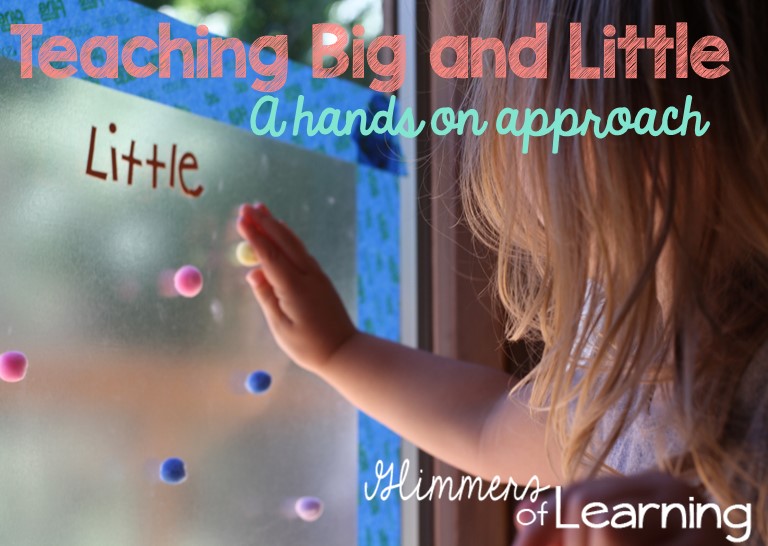 Teaching the Concept of Big and Little: A Hands on Approach - Glimmers ...