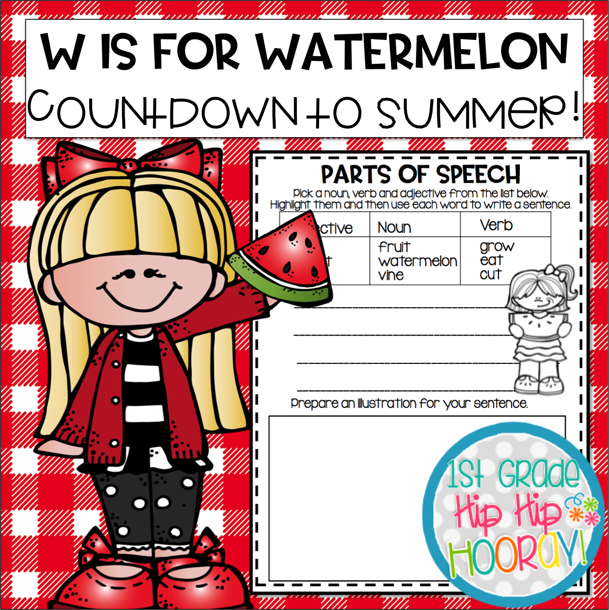 1st Grade Hip Hip Hooray!: W is for Watermelon...ABC Summer Countdown