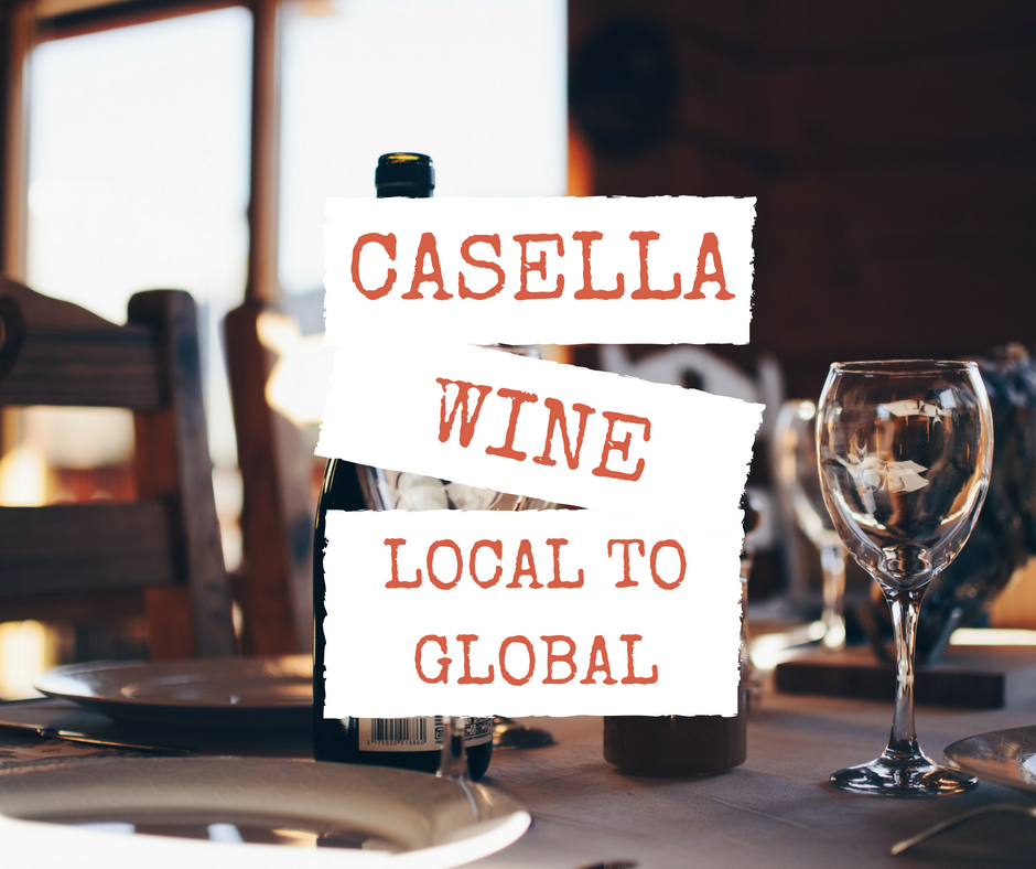 Casella Wines- From Local to Global